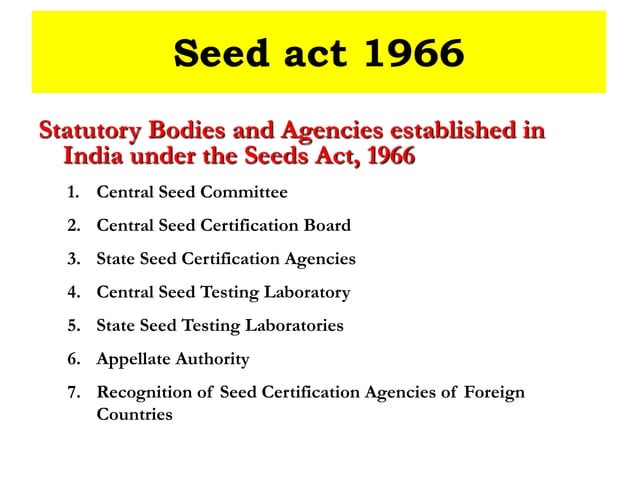 Salient features of national seed policies and Role of various sectors ...