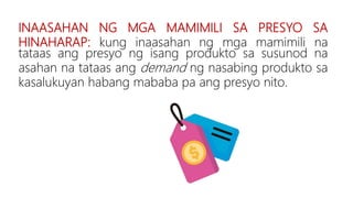Salik na nakaaapekto sa demand | PPTX