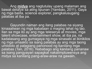 Salik ng Midya na nakaaapekto sa pagbabago ng.pptx