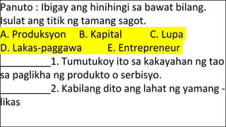 IBA'T-IBANG SALIK NG PRODUKSYON at KAHALAGAHAN NITO | PPTX