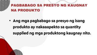 Mga salik na nakakaapekto sa Supply.pptx