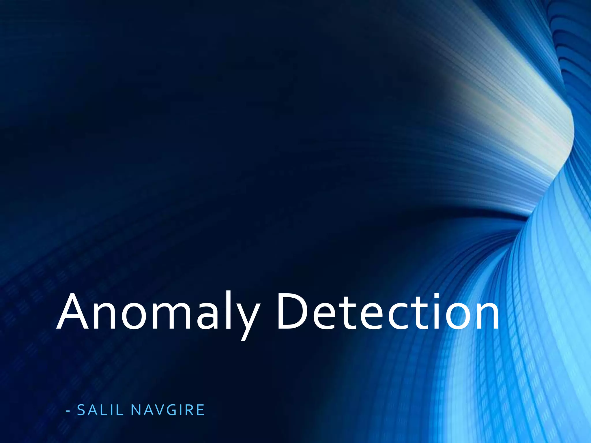 Anomaly Detection | PPTX