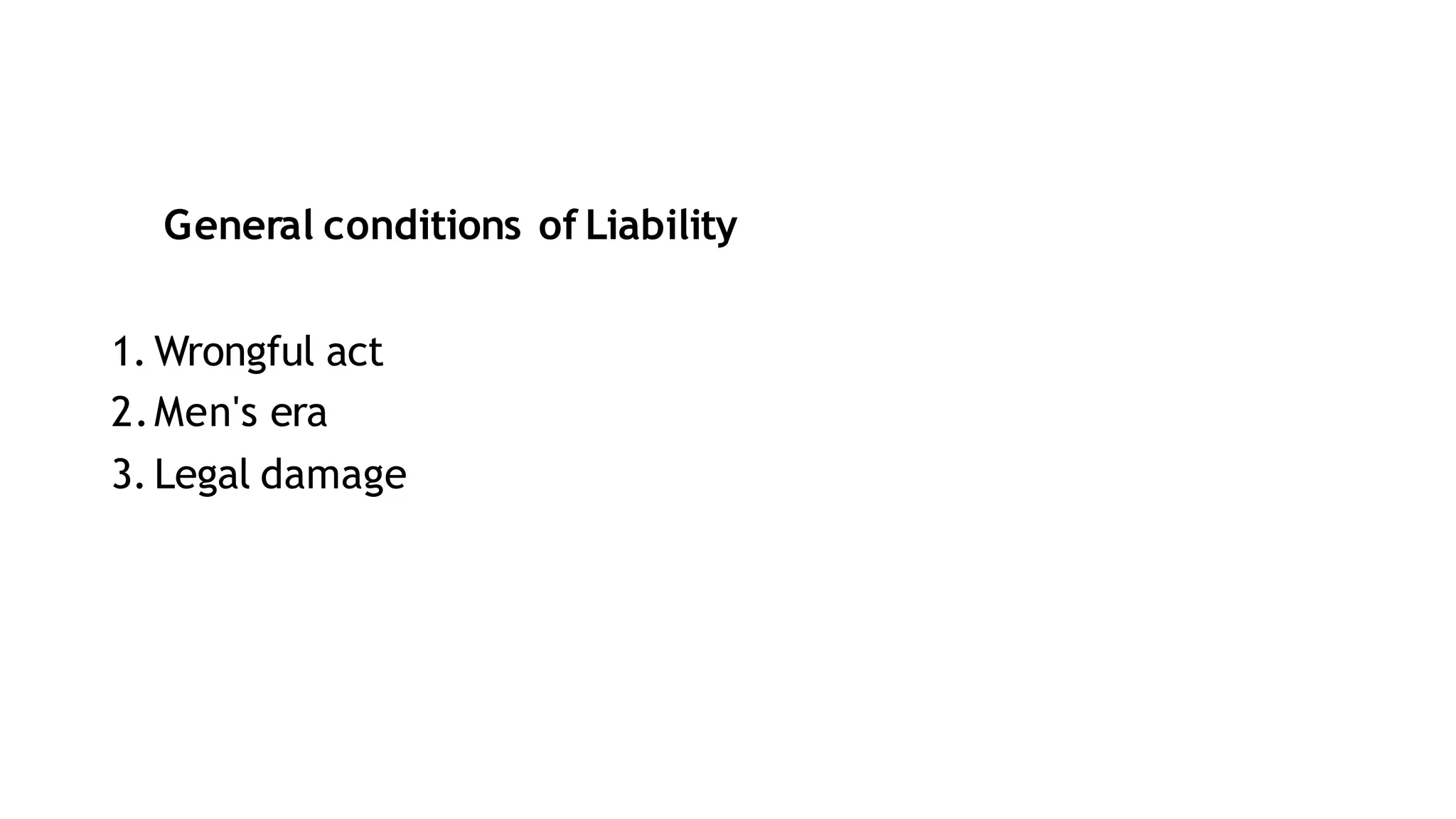 Kinds of liability , general conditions of liability | PPTX