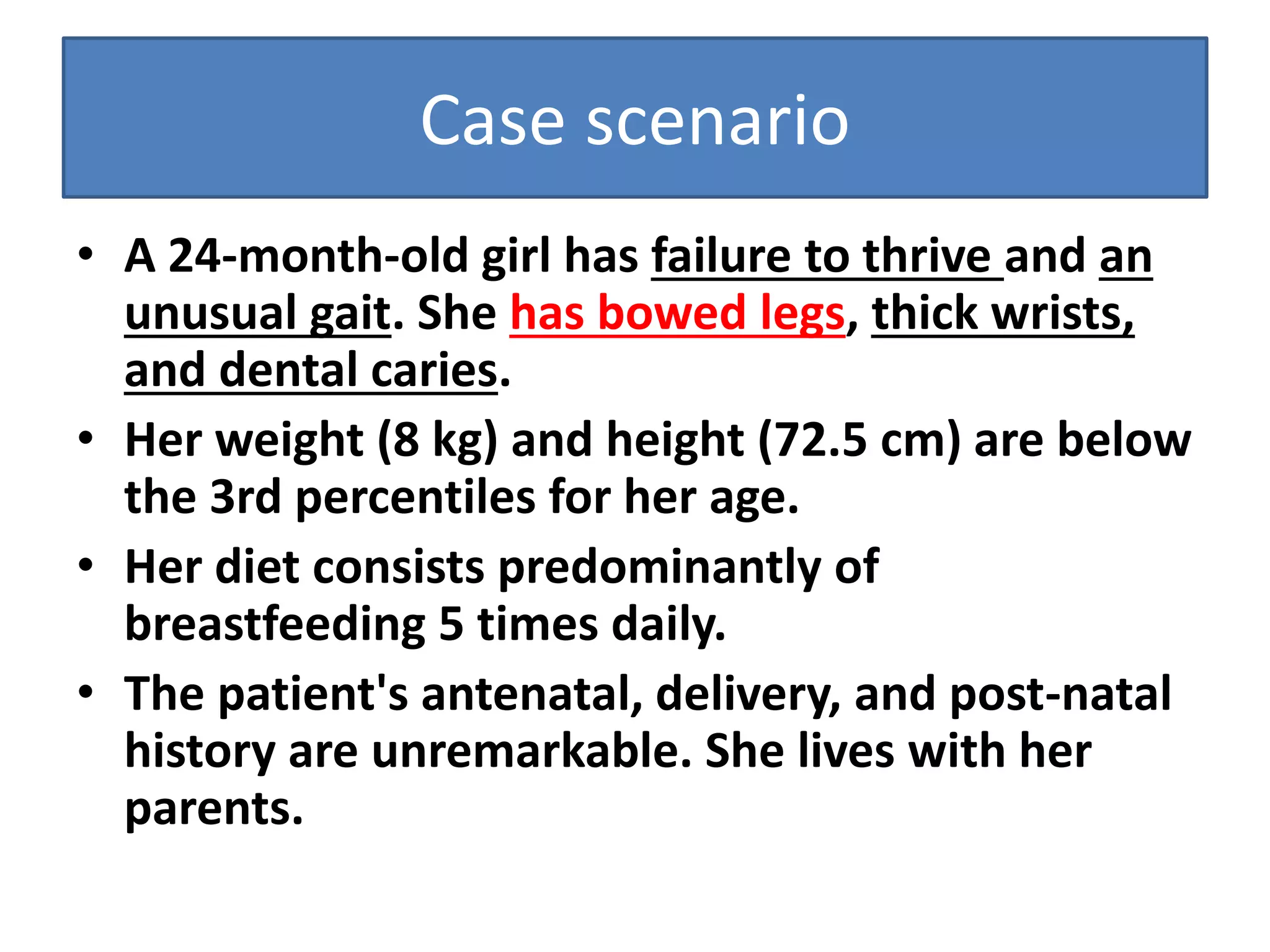 Approach to a child with Rickets | PPTX
