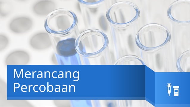 Hakikat Ilmu Sains, Merancang Percobaan.pptx