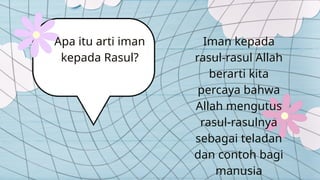 Salinan dari PPT Materi PAI kelas 4 Tentang Sifat-sifat Rasul.pptx