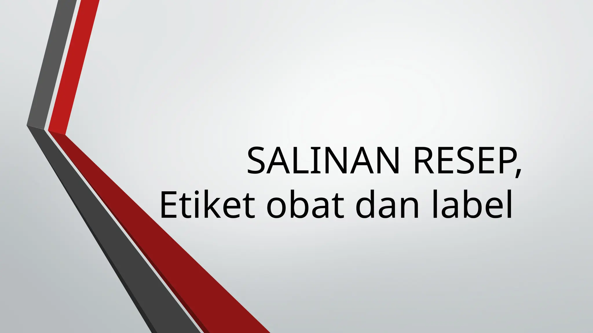 Salinan Resep, Etiket dan label kelas X.pptx
