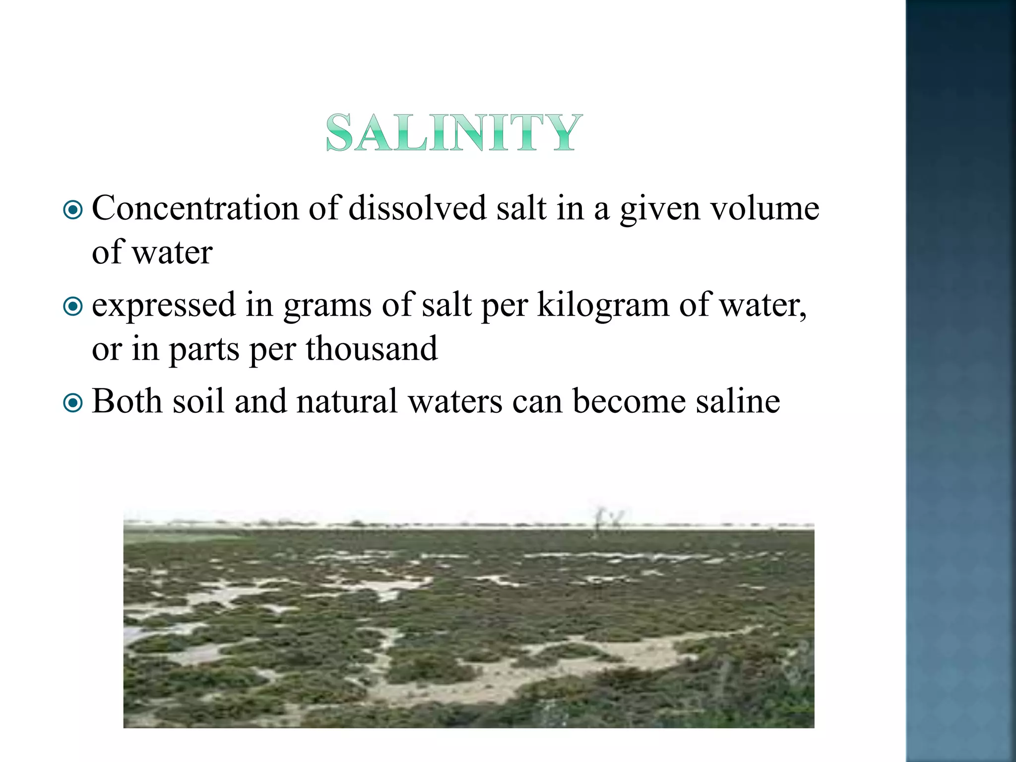Salinity and Types of Salinity | PPTX