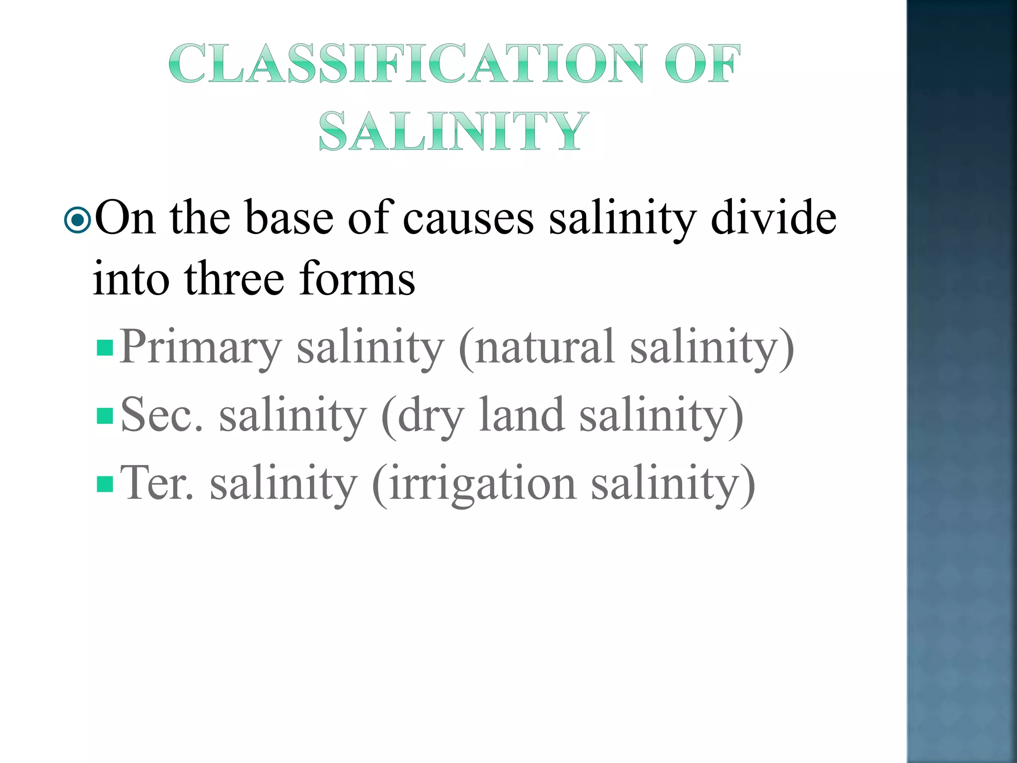 Salinity and Types of Salinity | PPTX