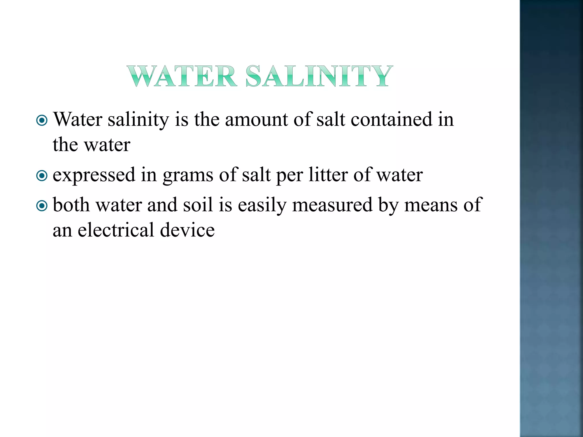 Salinity and Types of Salinity | PPTX