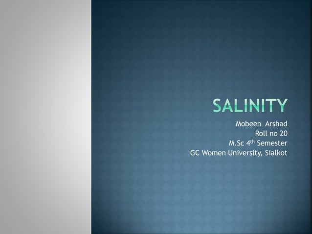 Salinity and Types of Salinity | PPTX | Agriculture | Industries