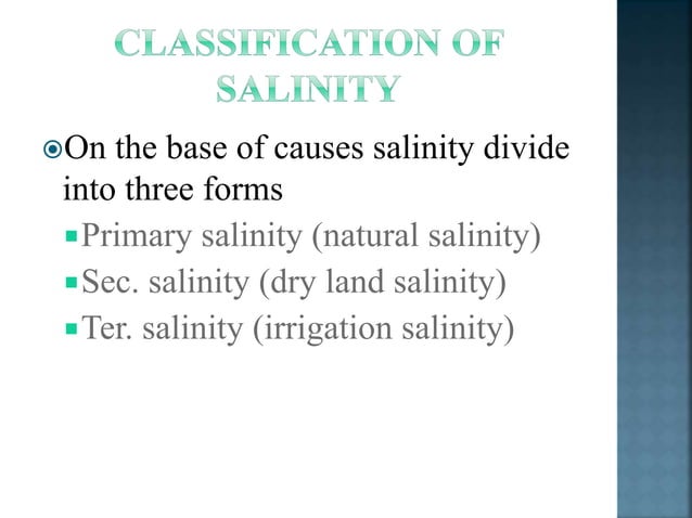 Salinity and Types of Salinity | PPTX | Agriculture | Industries