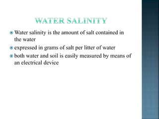 Salinity and Types of Salinity | PPTX