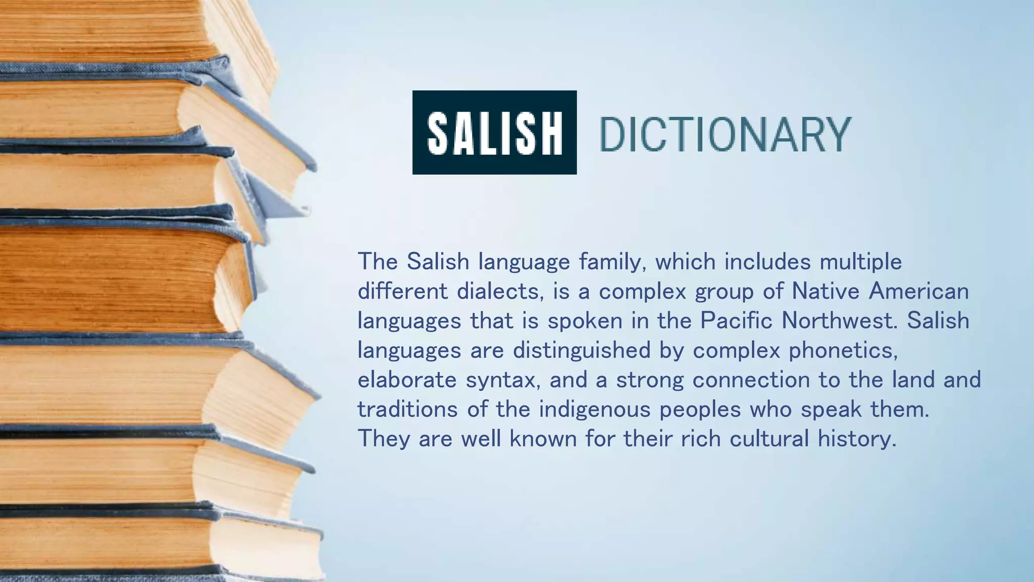 Most Comprehensive Salish Language Dictionary In USA | PPTX