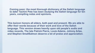 Most Comprehensive Salish Language Dictionary In USA | PPTX