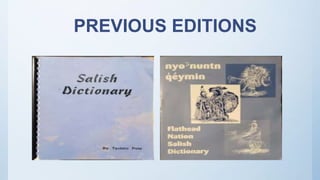 Most Comprehensive Salish Language Dictionary In USA | PPTX