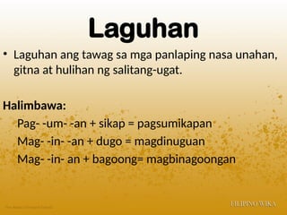 Kasanayan sa Filipino: Salitang ugat at panlapi | PPTX