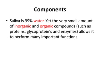 Oral physiology - Saliva | PPTX