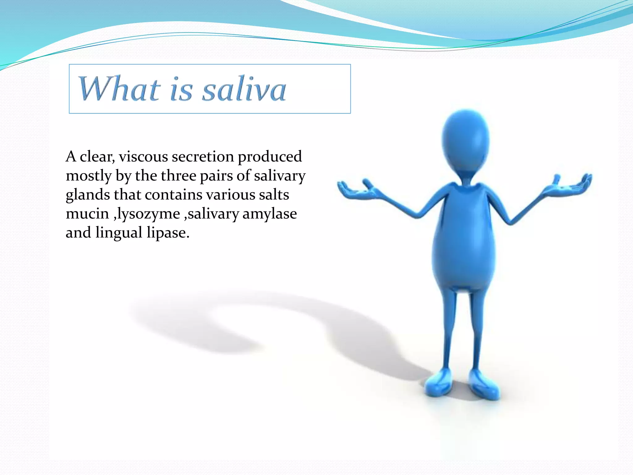 Saliva | PPTX