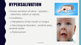 Saliva and its prosthodontic considerations | PPTX