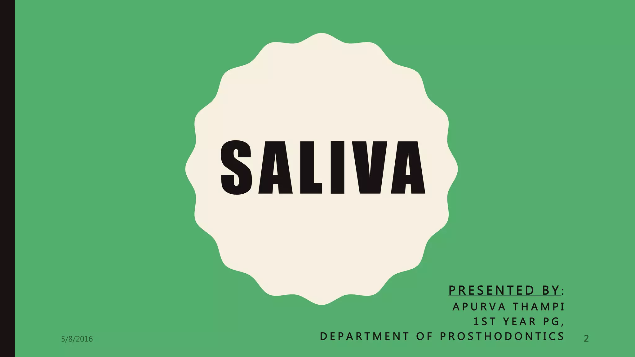 Saliva in dentistry | PPTX | Ear, Nose and Throat Conditions | Diseases ...