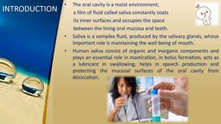 Basics of Saliva | PPTX