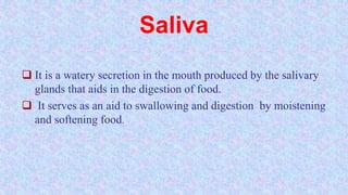 BIOCHEMICAL ASPECTS OF SALIVA FLUID | PPT