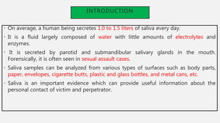 Saliva Analysis Methods -Forensic Biology | PPTX