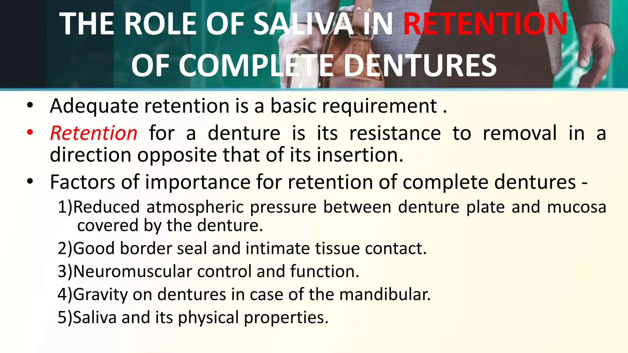 SALIVA AND ITS ROLE IN PROSTHODONTICS.pptx