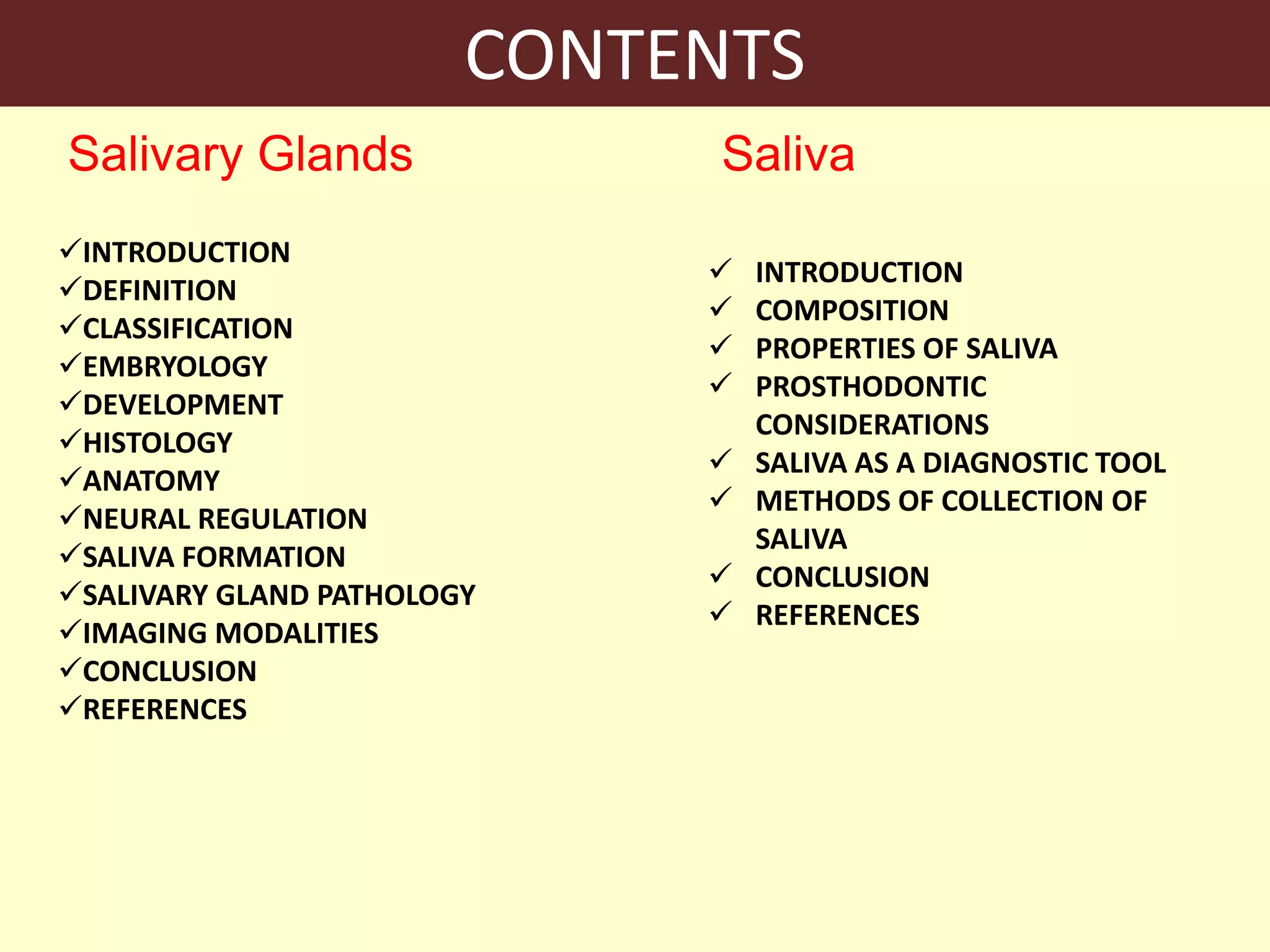 Saliva and salivary glands | PPTX