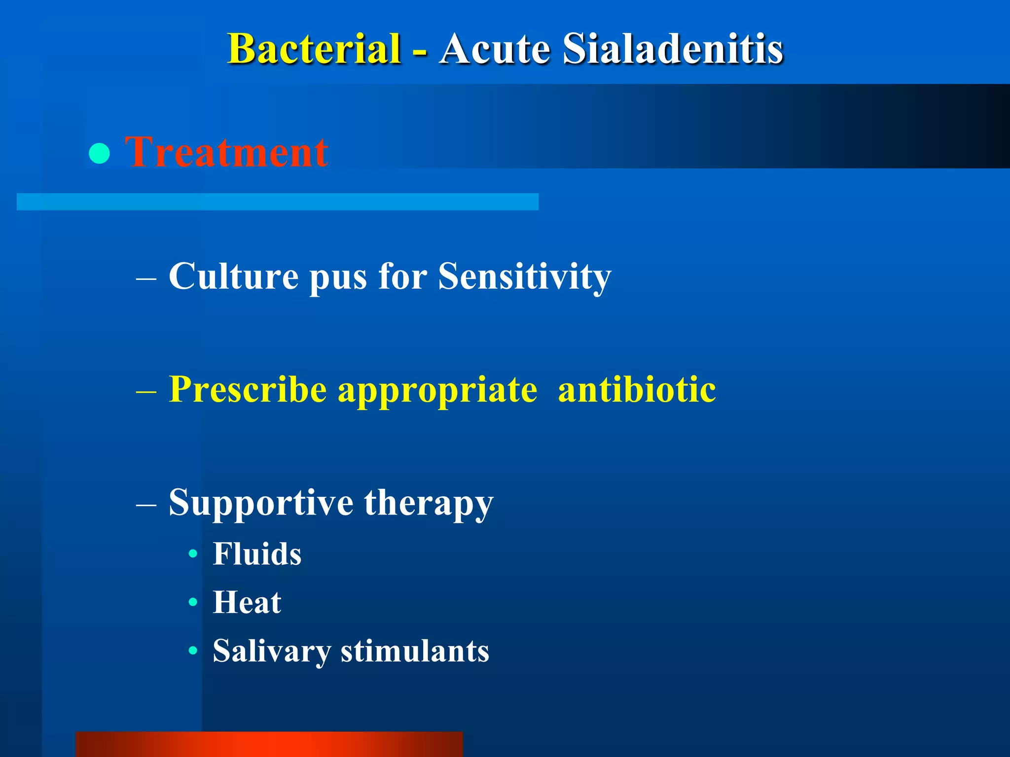 salivary_gland_disease_and_management.ppt