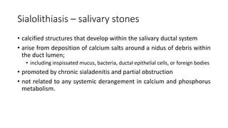 Salivary Gland Diseases - A Summary.pptx