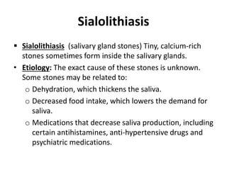Salivary gland disorders (1) | PPTX