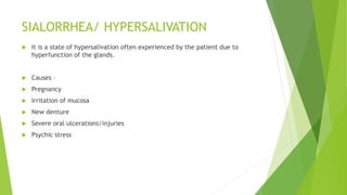 Salivary gland disorders, xerostomia | PPTX