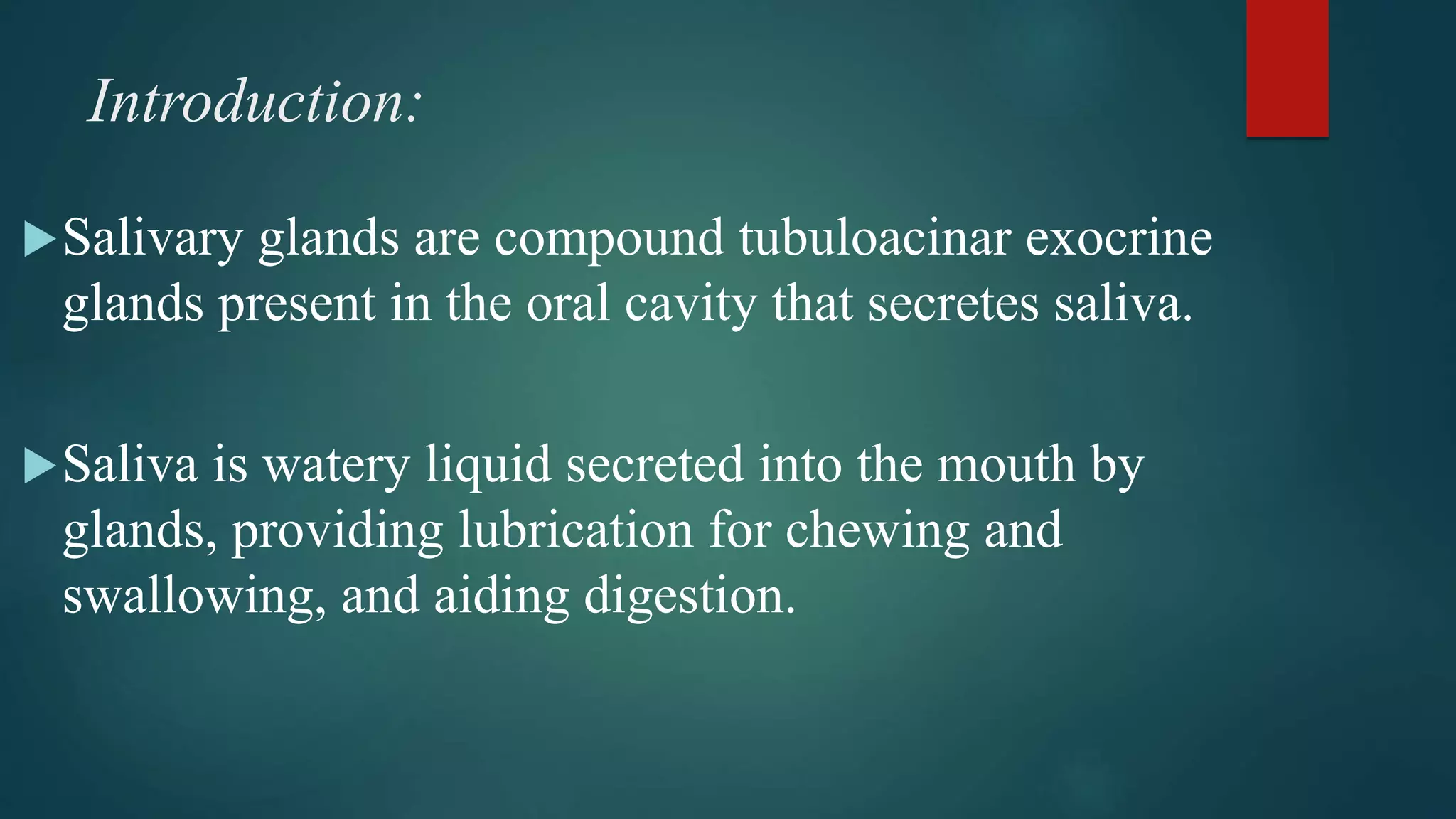 Saliva & Salivary glands A Prosthodontics Perspective | PPTX