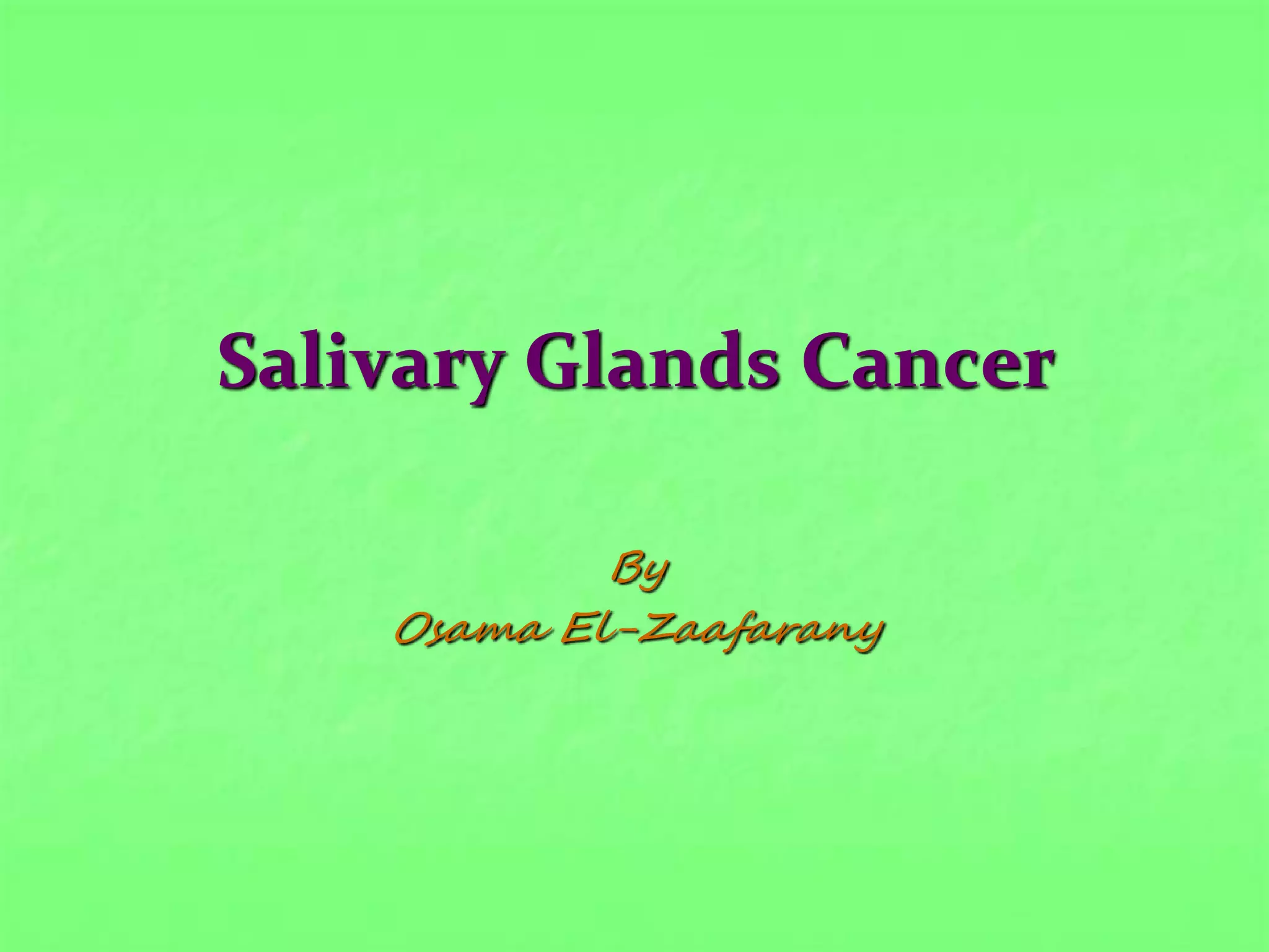 Salivary glands cancer | PDF