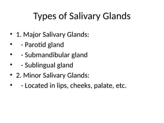 Salivary Glands anatomy and functions, HAP-II, UNIT- II | PPTX