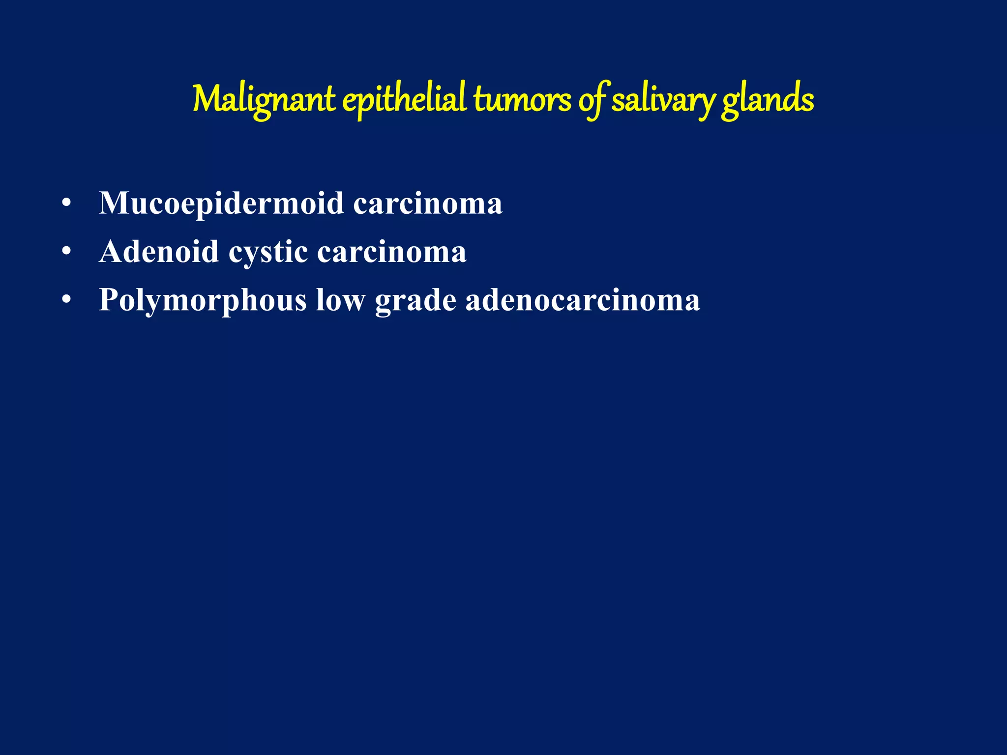 Salivary gland tumors | PPTX