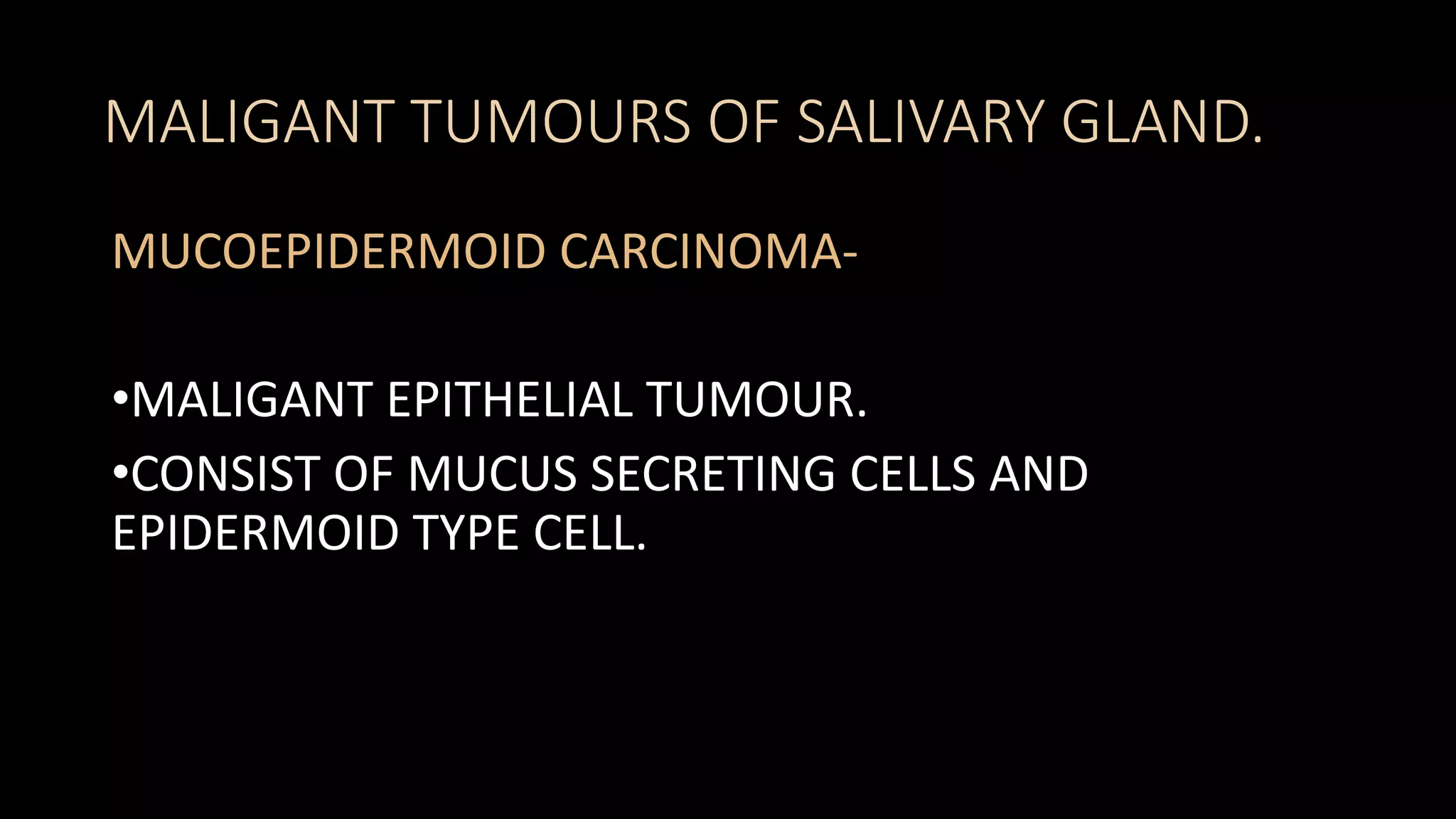 SALIVARY GLAND TUMOURS | PPTX