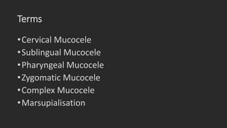 Salivary mucocele | PPT