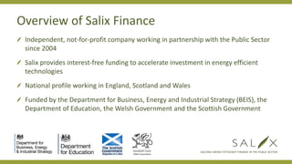 Securing funding to deliver cost-saving energy efficient technologies ...