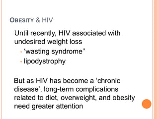 It would be very sad to survive HIV and die of something else that was ...