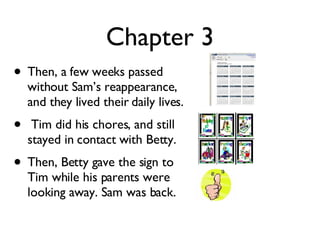 (Sally)My Brother Sam Is Dead Summary Chp | PPT