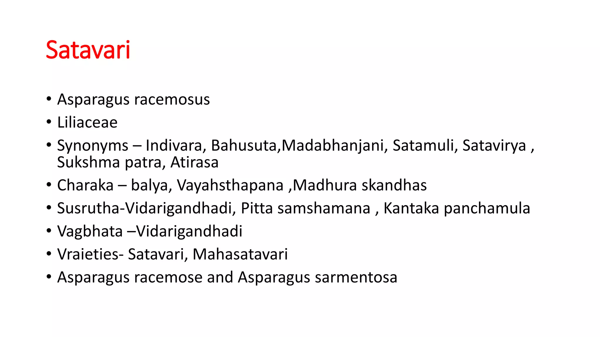 Salmali, Sanghapushpi, Satavari | PPTX