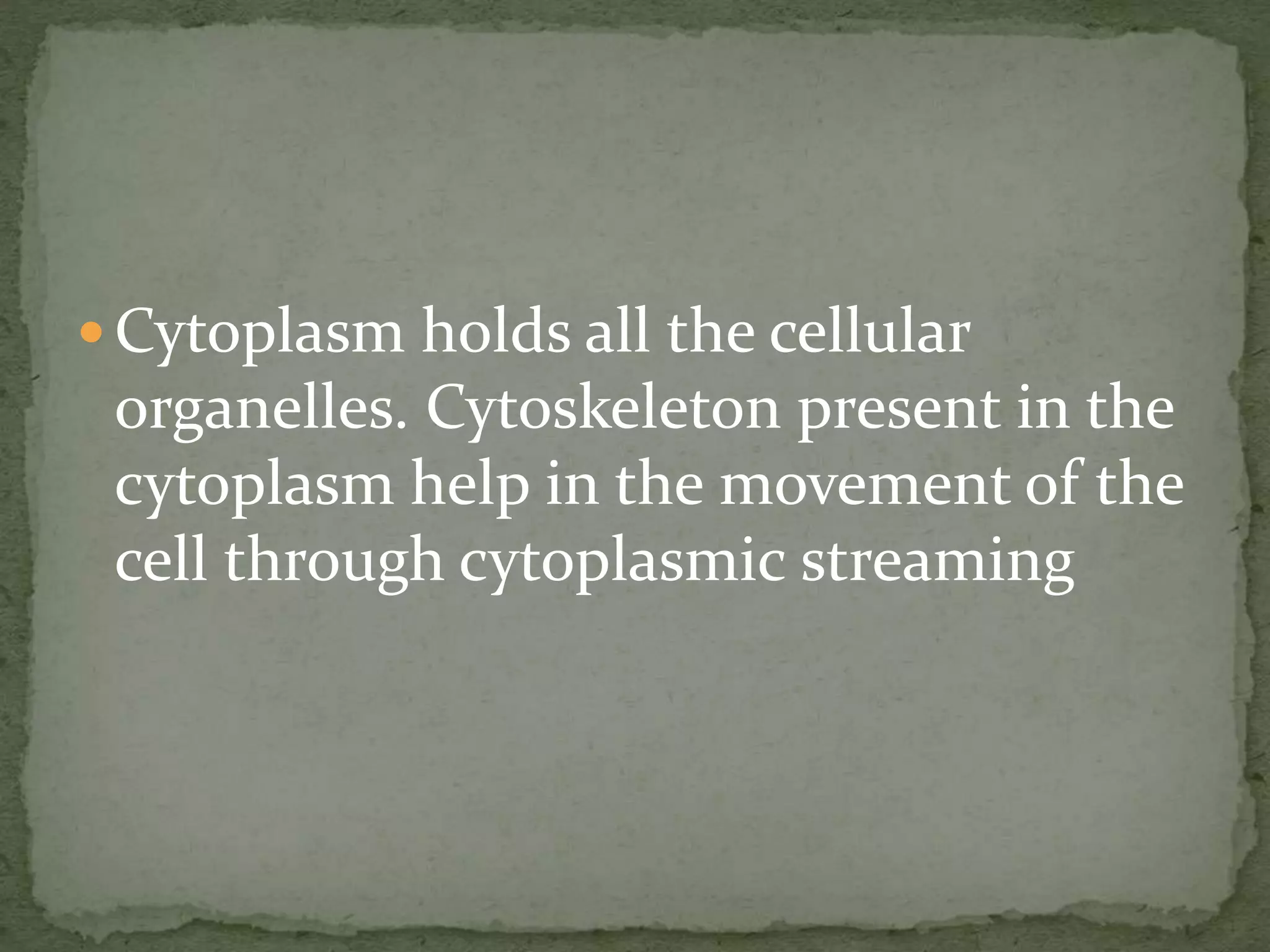 Cytoplasm | PPTX