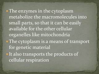 Cytoplasm | PPTX