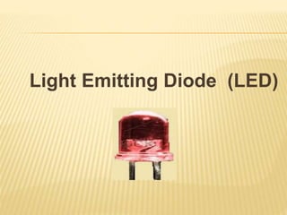 LED-light emitting diode | PPT