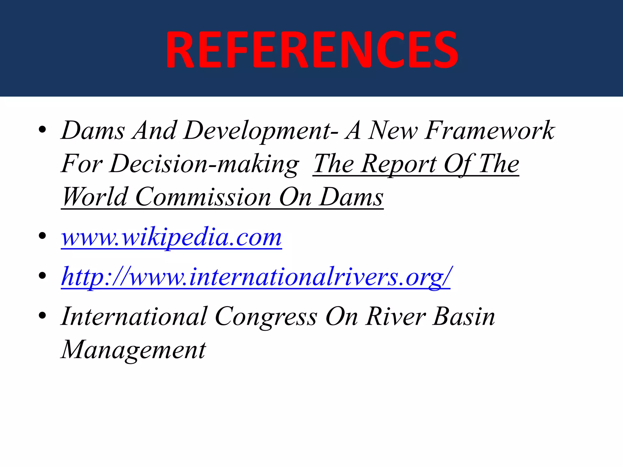DAMS AND THIER ENVIRONMENTAL IMPACTS | PPTX