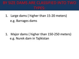 DAMS AND THIER ENVIRONMENTAL IMPACTS | PPTX