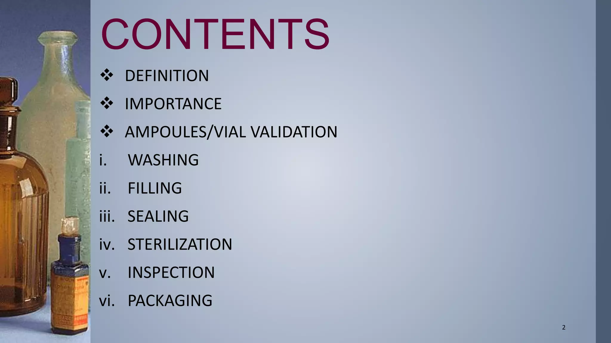 PROCESS VALIDATION- AMPOULES, VIALS, ORAL PREPARATION | PPTX
